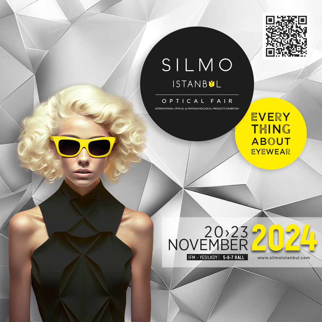 SILMO ISTANBUL awaits you for its 11th edition! - Eye Magazine